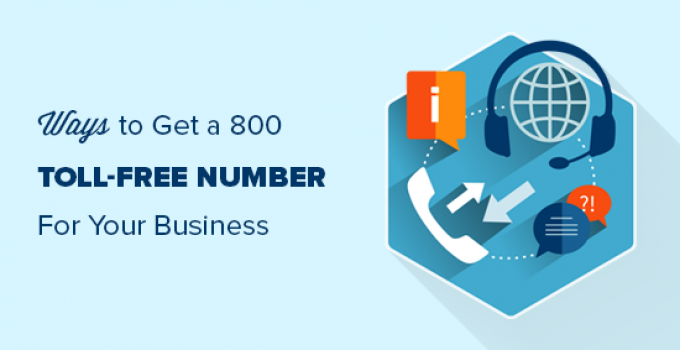 7 formas de obtener un número 800 gratuito para su empresa en 2021 ...